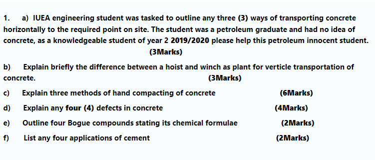 Solved 1. a) IUEA engineering student was tasked to outline | Chegg.com