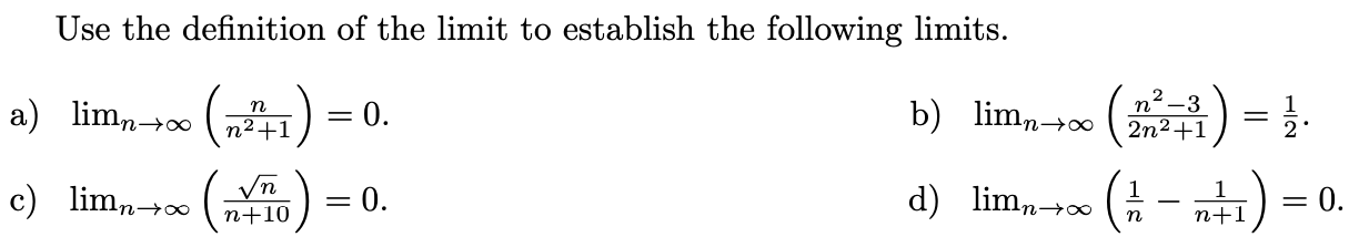 Solved Use the definition of the limit to establish the | Chegg.com