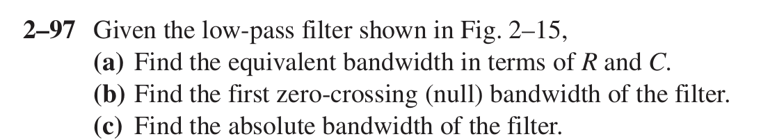 Solved 2-97 ﻿Given the low-pass filter shown in Fig. | Chegg.com