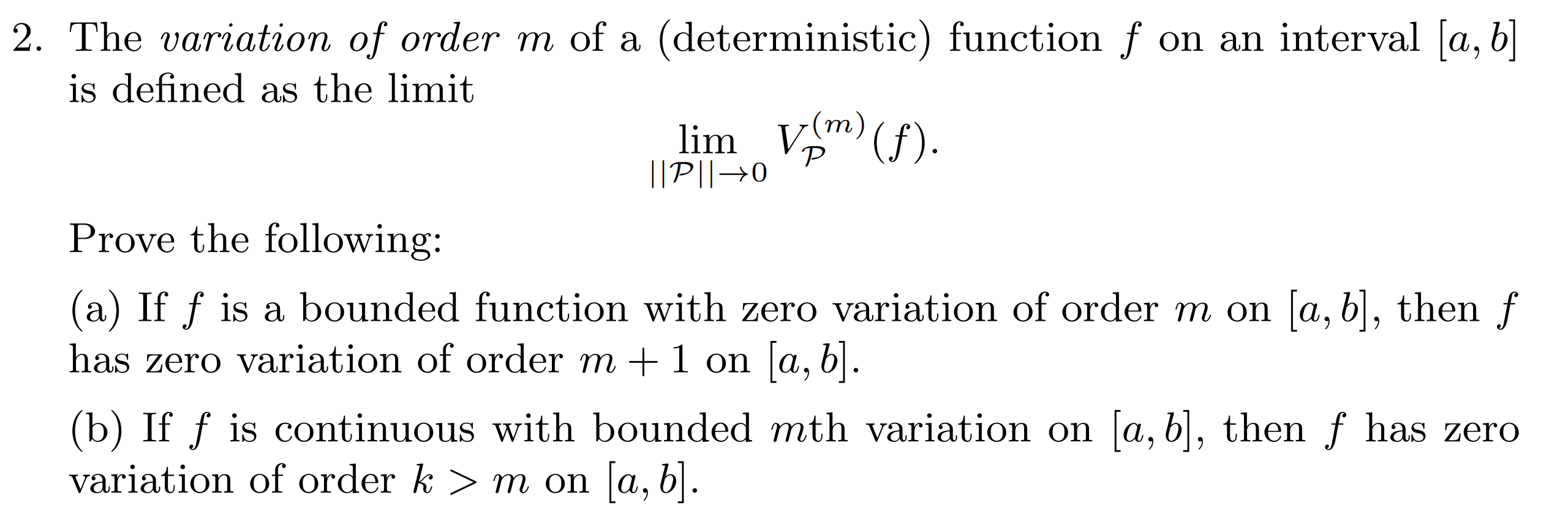 Solved The variation of order m of a (deterministic) | Chegg.com