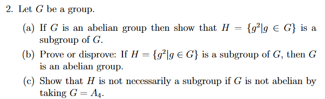 Solved 2. Let G be a group. (a) If G is an abelian group | Chegg.com