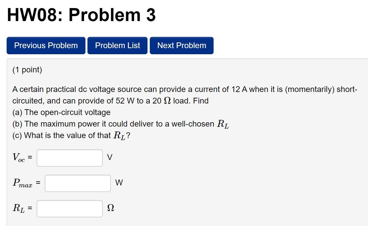 Solved HW08: Problem 3 Previous Problem Problem List Next | Chegg.com Solved HW08: Problem 3 Previous Problem Problem List Next | Chegg.com