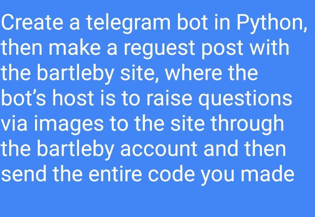 Solved Create a telegram bot in Python, then make a reguest | Chegg.com