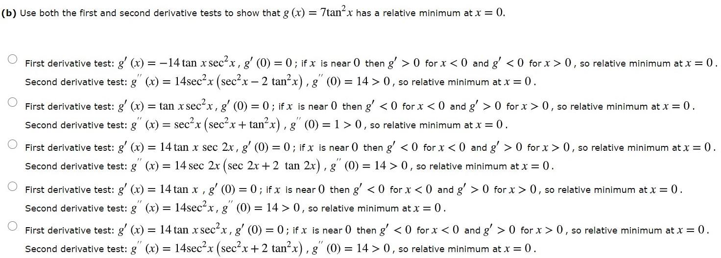 Solved (a) Use both the first and second derivative tests to | Chegg.com