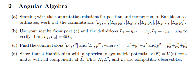 Solved 2 Angular Algebra (a) Starting with the commutation | Chegg.com