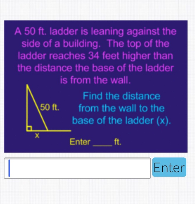 Solved A 50 ft. ladder is leaning against the side of a | Chegg.com
