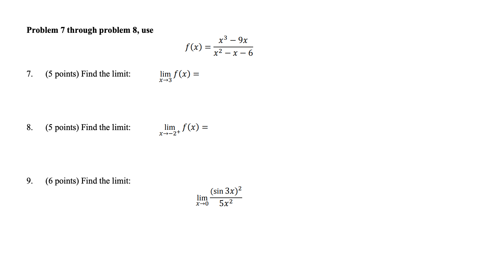 Solved Problem 7 through problem 8, use f(x) = x3 – 9x x2 – | Chegg.com