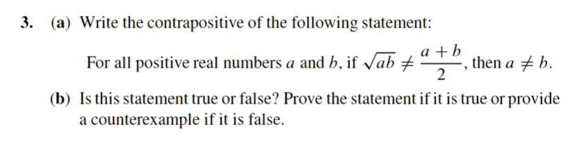 Solved 3. (a) Write the contrapositive of the following | Chegg.com