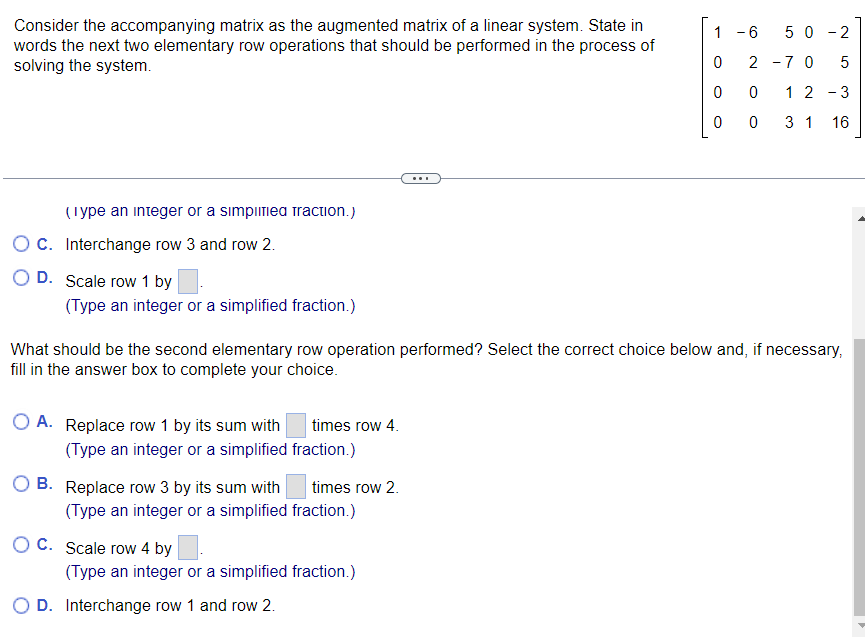 Solved Consider the accompanying matrix as the augmented | Chegg.com
