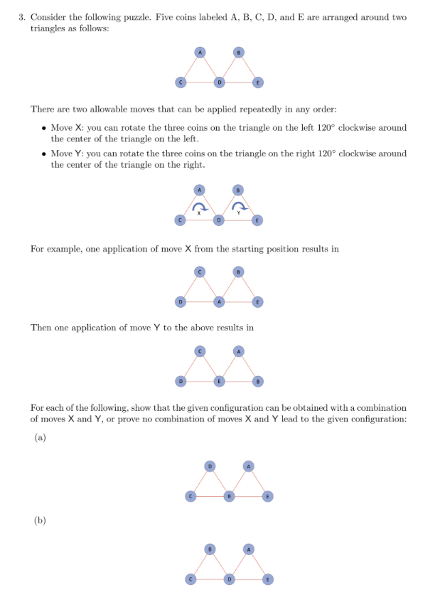 Solved 3. ﻿Consider the following puzzle. Five coins labeled | Chegg.com