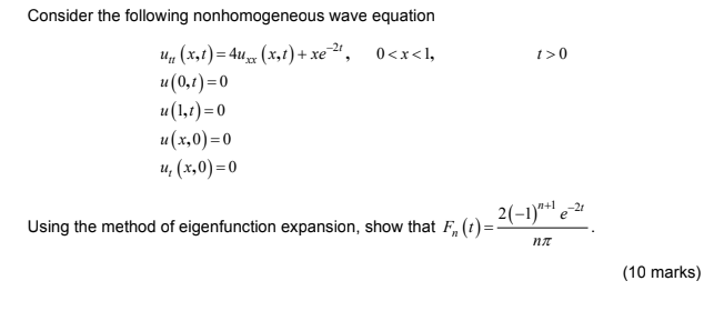 Solved Consider the following nonhomogeneous wave equation | Chegg.com