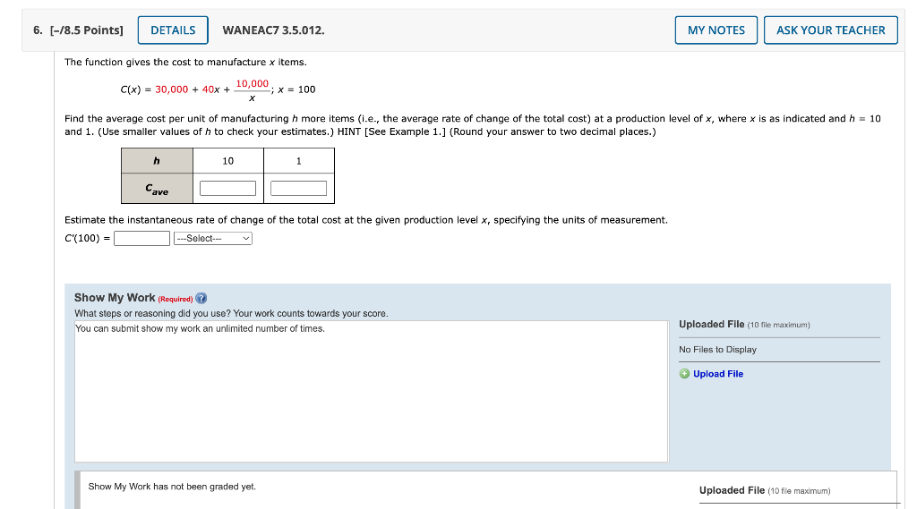 Solved The function gives the cost to manufacture x items. | Chegg.com