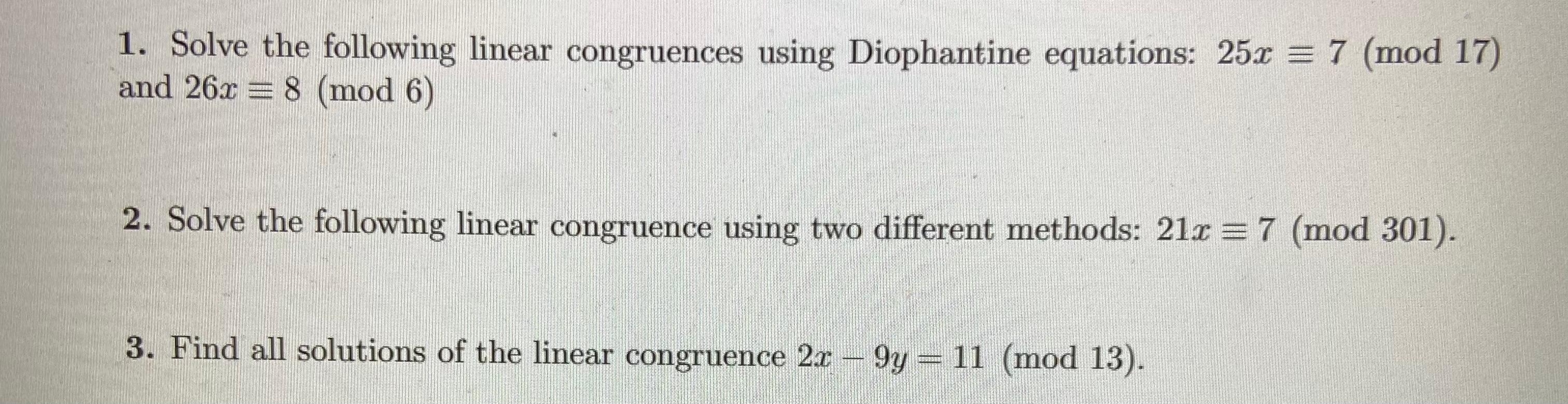 Solved 1. Solve the following linear congruences using | Chegg.com