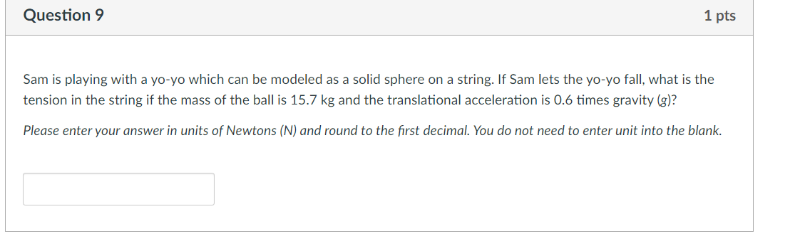 Solved Sam is playing with a yo-yo which can be modeled as a | Chegg.com