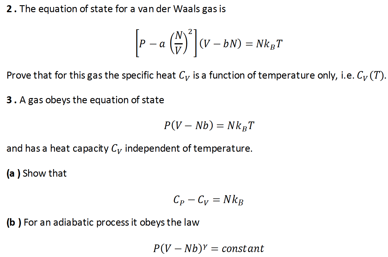 Solved 2. The equation of state for a van der Waals gas is | Chegg.com