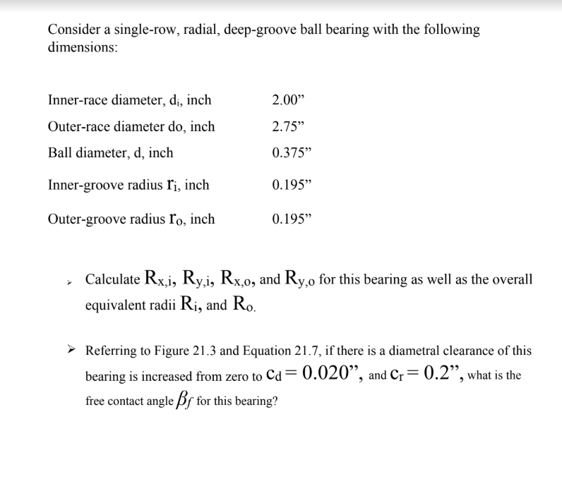 Consider a single-row, radial, deep-groove ball | Chegg.com