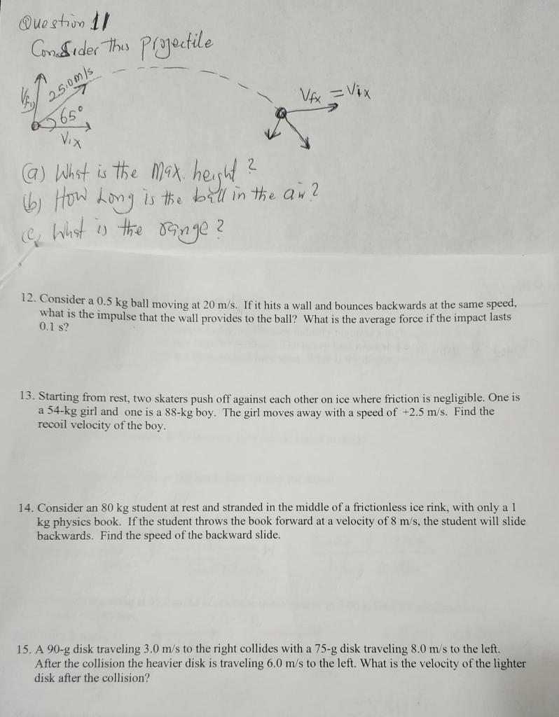 Solved Question II Consider this projectile (a) What is the | Chegg.com