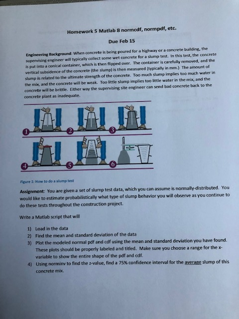 Solved Homework 5 Matlab 8 normcdf, normpdf, etc. Due Feb 15 | Chegg.com
