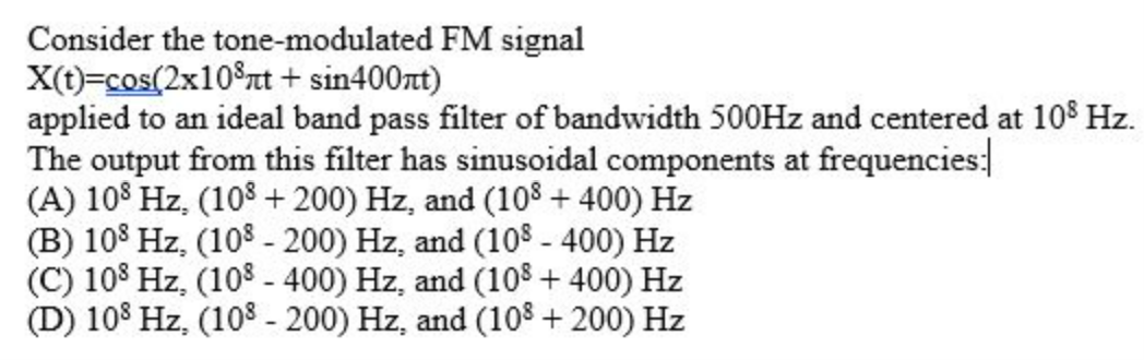 Solved Consider the tone-modulated FM signal | Chegg.com