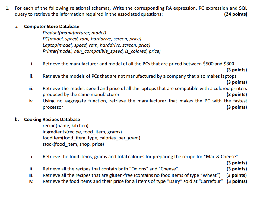 Solved For each of the following relational schemas, Write | Chegg.com