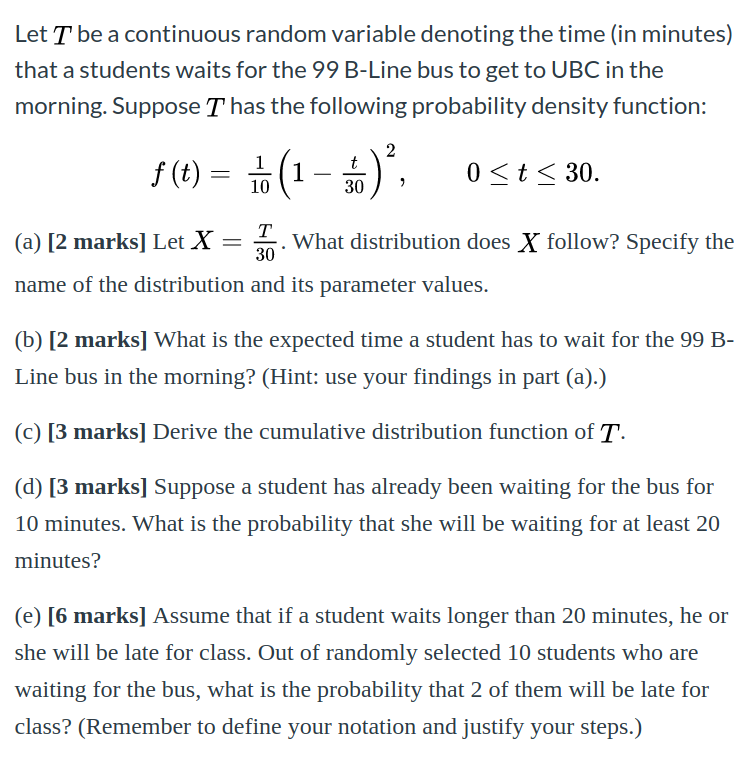 Solved Let T be a continuous random variable denoting the | Chegg.com