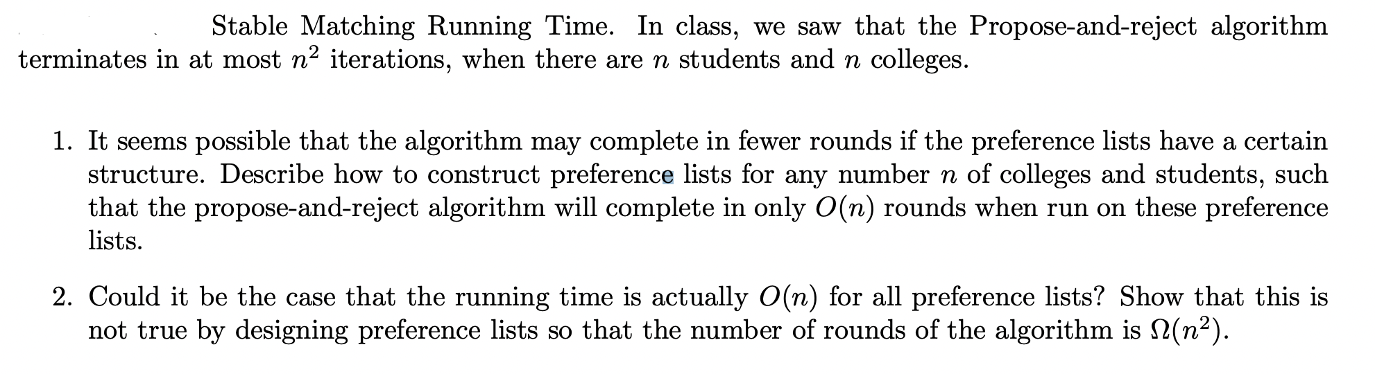 Solved Stable Matching Running Time. In class, we saw that | Chegg.com
