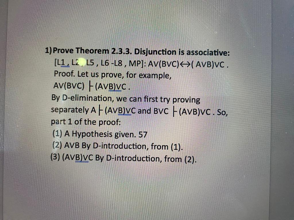 1) Prove Theorem 2.3.3. Disjunction is associative: | Chegg.com