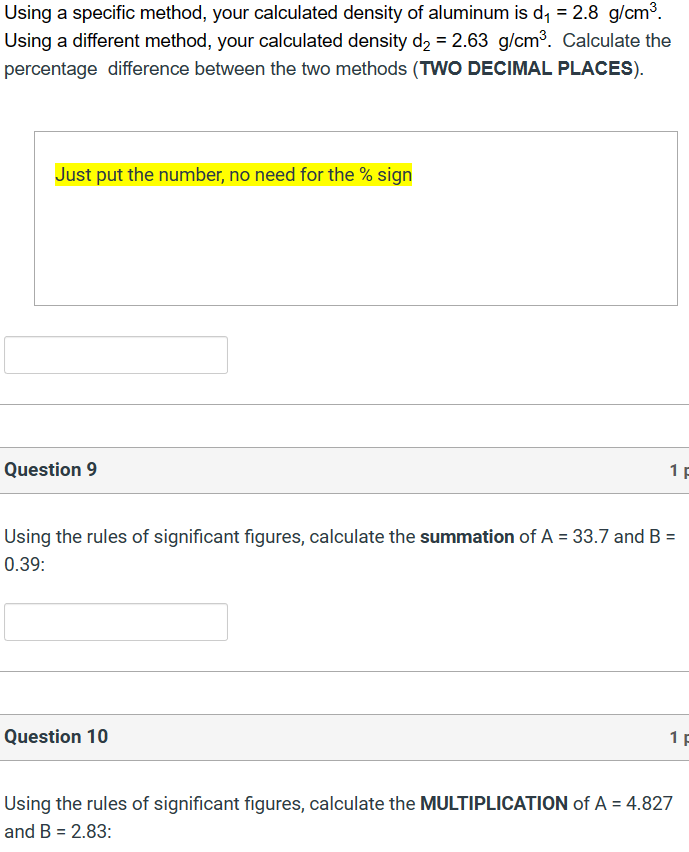 Solved Using a specific method, your calculated density of | Chegg.com