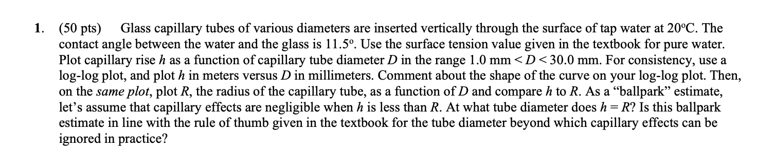 (50 pts) Glass capillary tubes of various diameters | Chegg.com