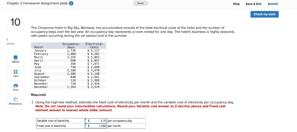 Solved The Cheyenne Hotel in Big Sky, Montana, has | Chegg.com