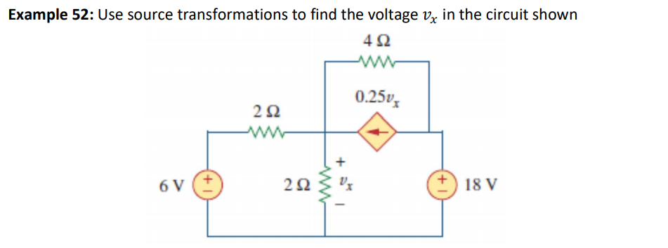 Solved use source transformation to find the voltage vx in | Chegg.com