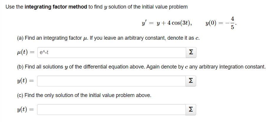 Solved Use the integrating factor method to find y ﻿solution | Chegg.com
