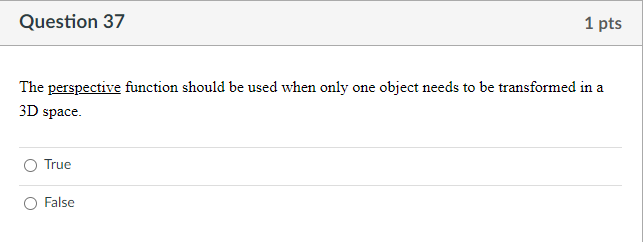 Solved Question 37 1 pts The perspective function should be | Chegg.com