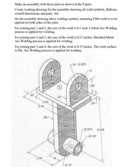 Solved Make an assembly with these parts as shown in the | Chegg.com