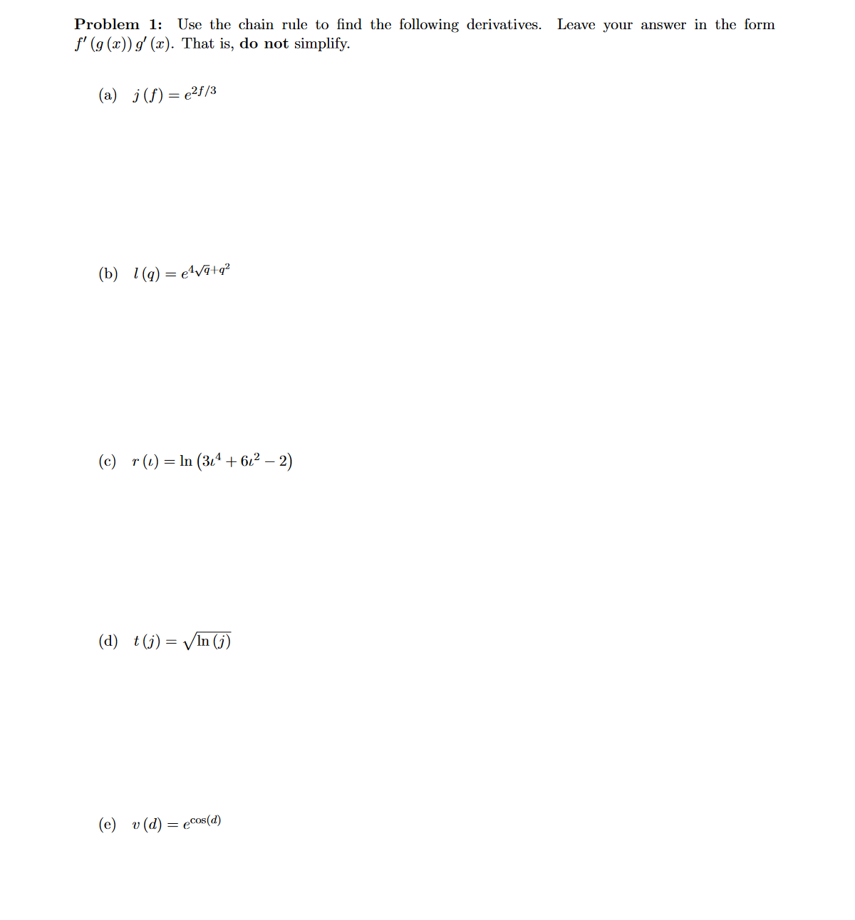 Solved Problem 1: Use the chain rule to find the following | Chegg.com