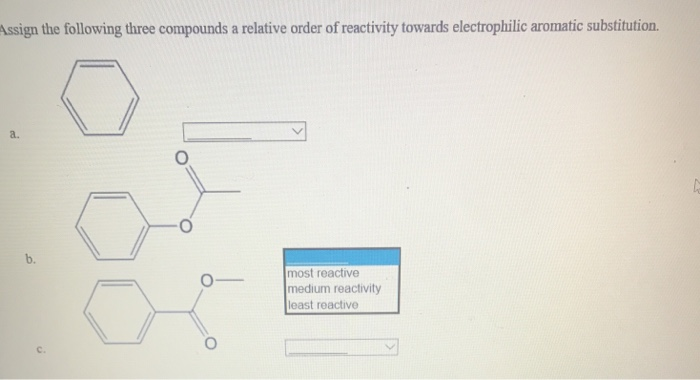 Solved Assign the following three compounds a relative order | Chegg.com Solved Assign the following three compounds a relative order | Chegg.com