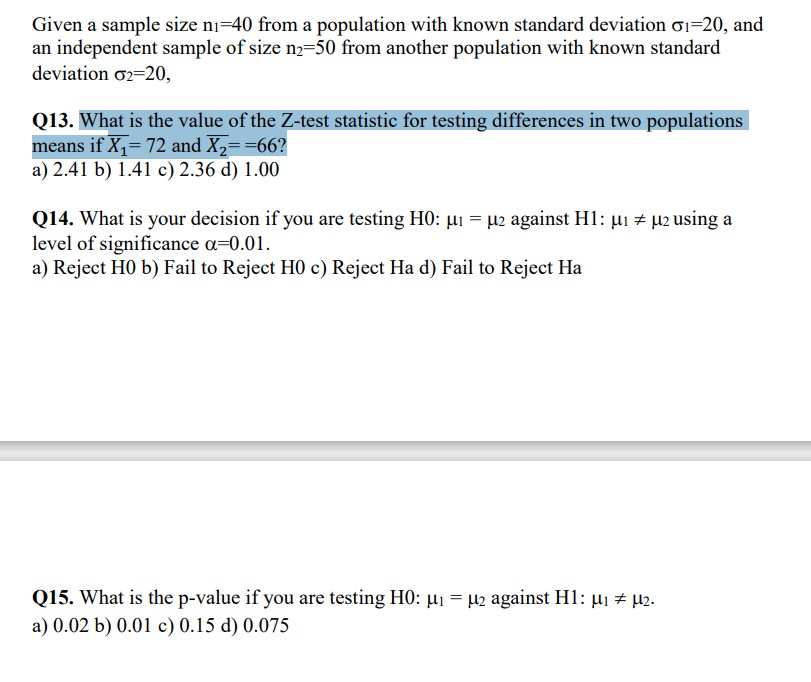 Solved Given a sample size n1=40 from a population with | Chegg.com