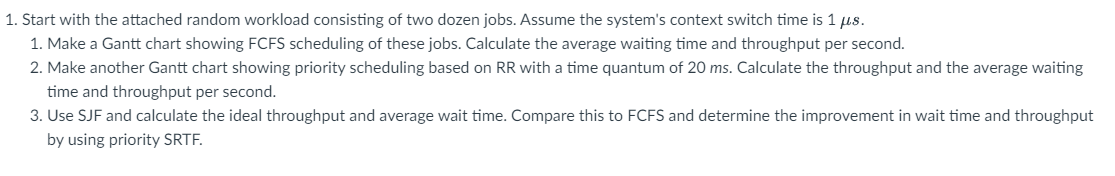 Solved 1. Start with the attached random workload consisting | Chegg.com