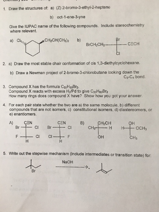 Solved 1. Draw the structures of: a) (Z) | Chegg.com