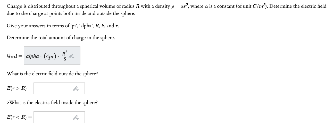 Solved Charge is distributed throughout a spherical volume | Chegg.com