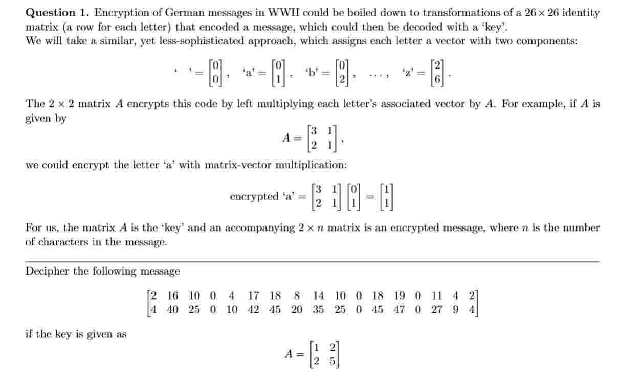 Solved Question 1. ﻿Encryption of ﻿German messages in ﻿WWII | Chegg.com