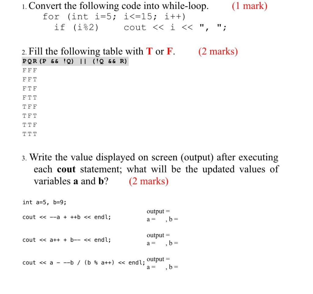 Solved (1 mark) 1. Convert the following code into | Chegg.com