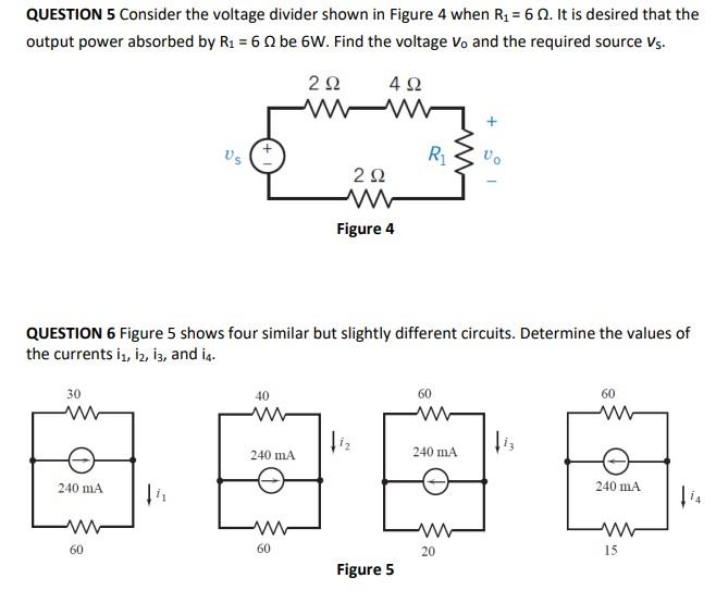 Solved QUESTION 5 Consider the voltage divider shown in | Chegg.com