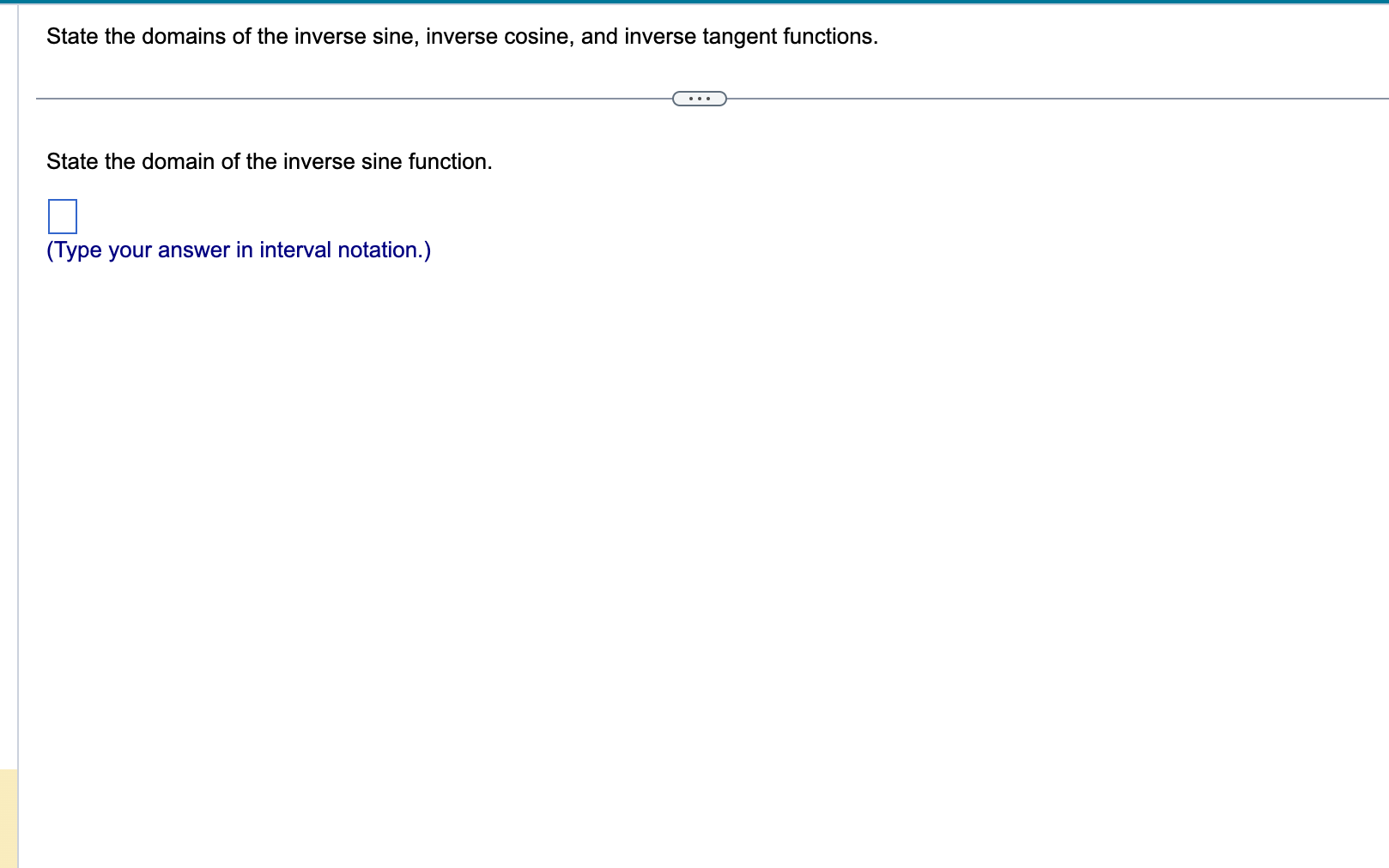 Solved State the domains of the inverse sine, inverse | Chegg.com