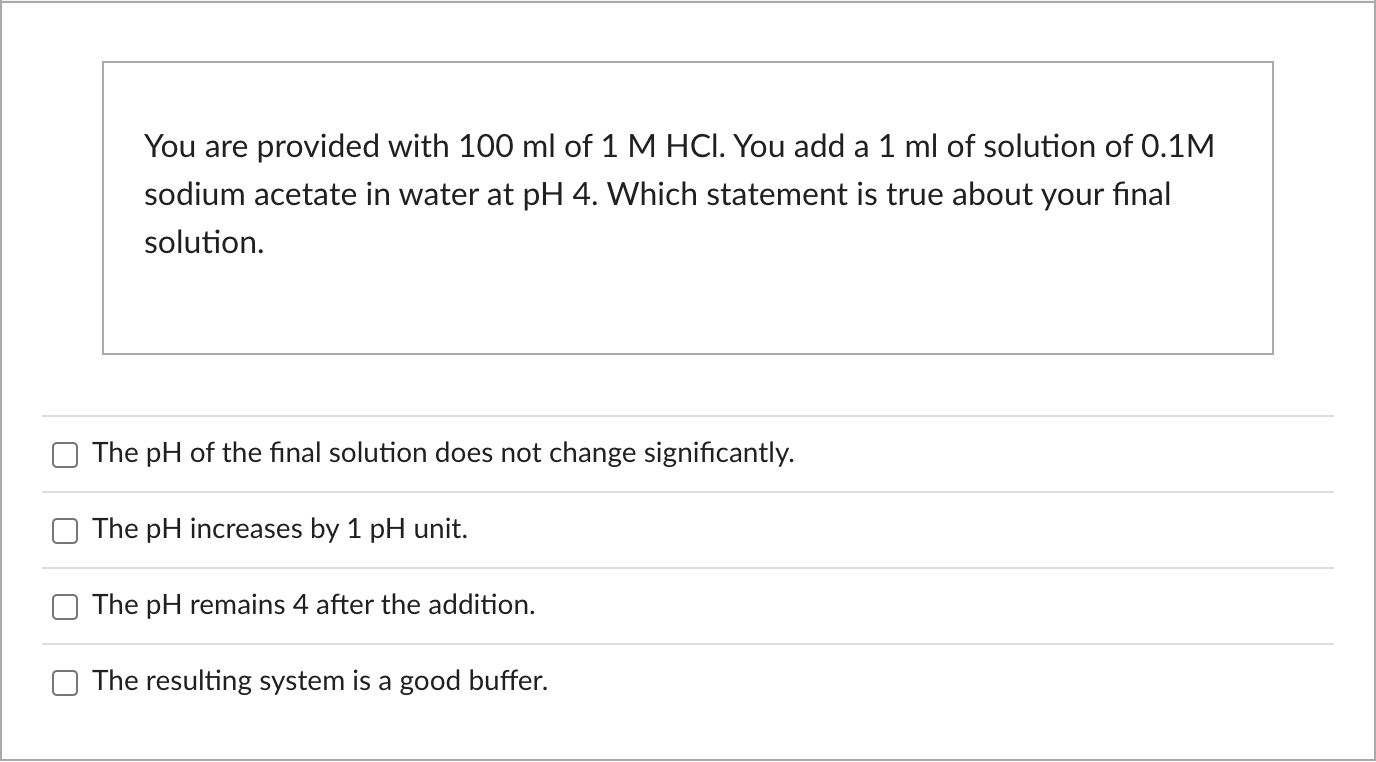 Solved You are provided with 100ml ﻿of 1MHCl. ﻿You add a 1ml | Chegg.com