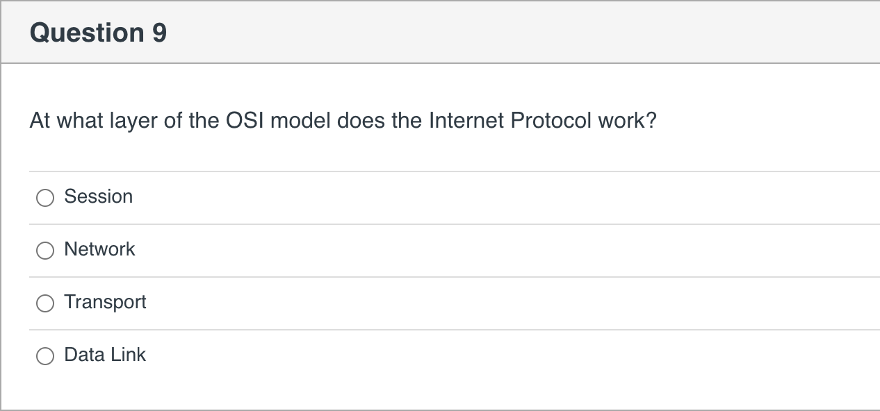 Solved Question 9 At what layer of the OSI model does the | Chegg.com