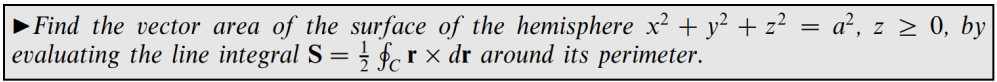 Find the vector area of the surface of the hemisphere | Chegg.com