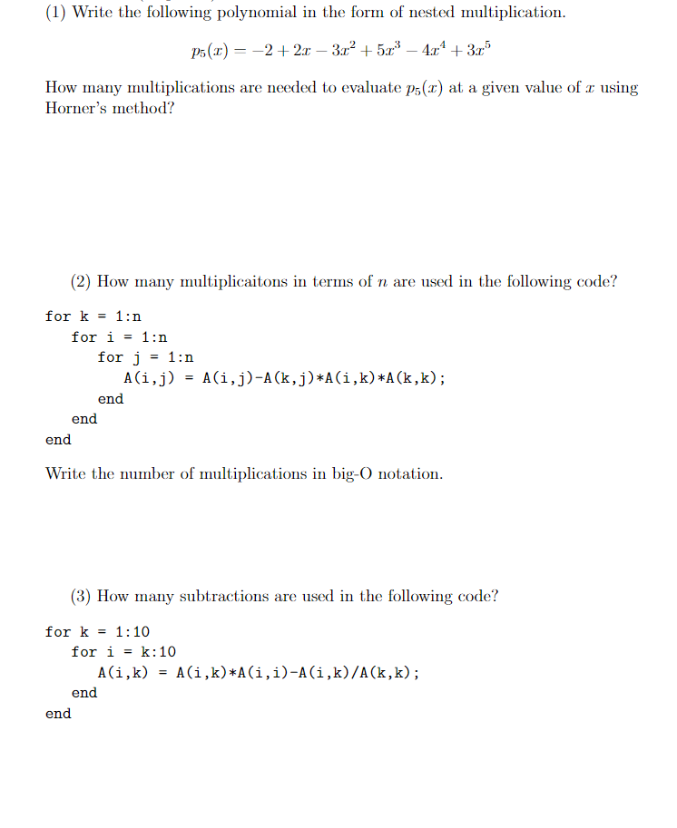 Solved 1 Write The Following Polynomial In The Form Of 