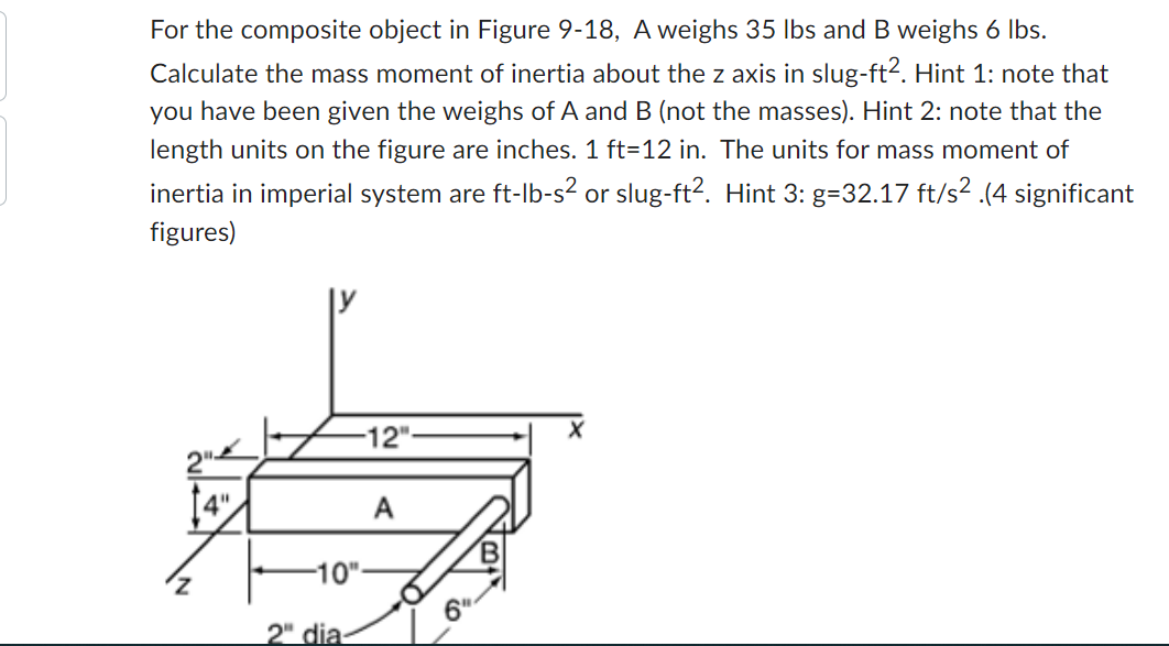 Solved For the composite object in Figure 9-18, A weighs | Chegg.com
