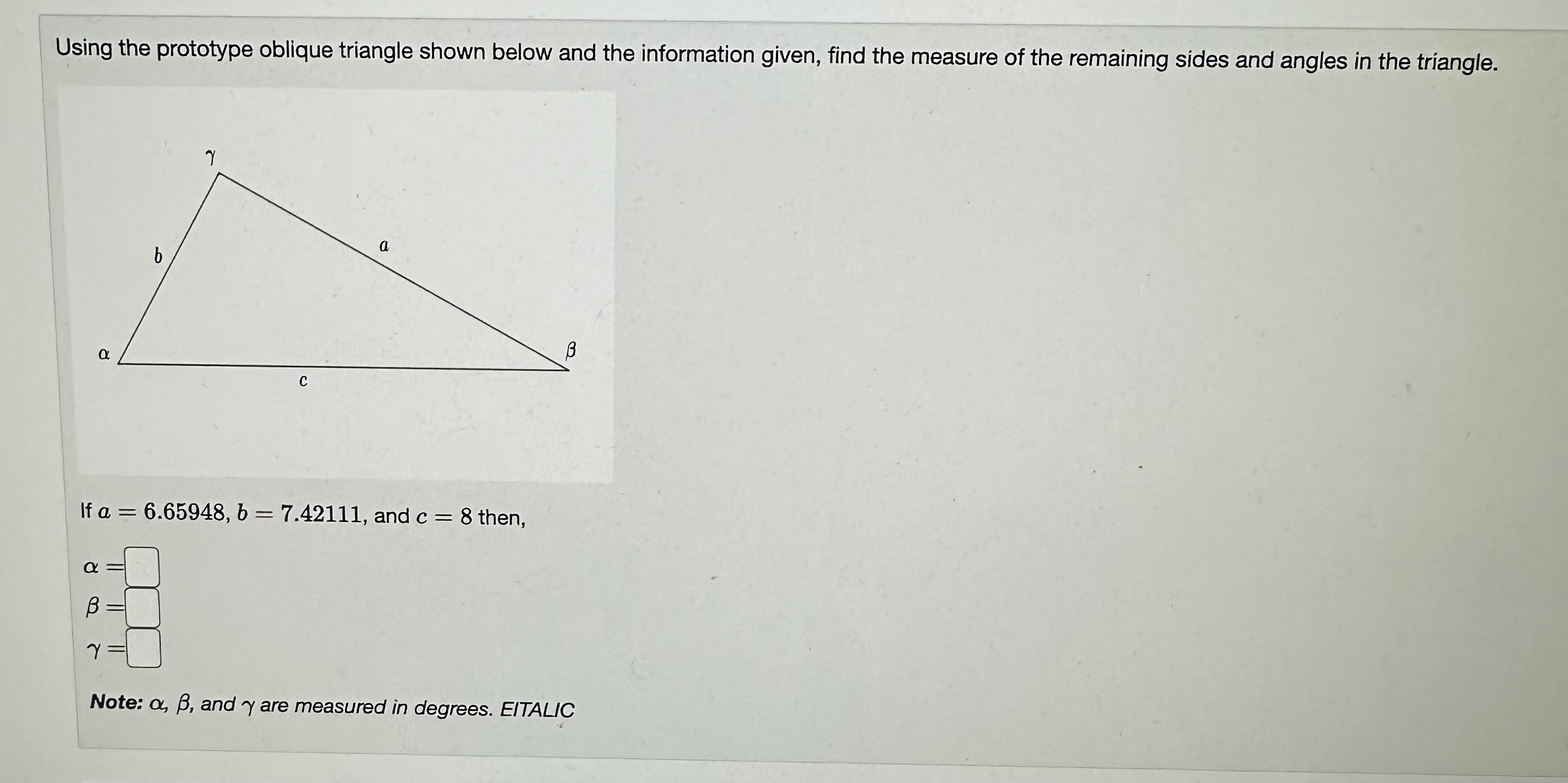 Solved Using the prototype oblique triangle shown below and | Chegg.com
